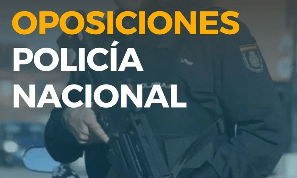 Oposiciones Policía Nacional 2024-2025